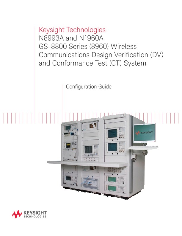 N8993A and N1960A GS-8800 Series (8960) Wireless Communications Design Verification (DV) and ...